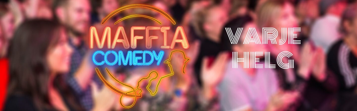 Biljetter till Maffia Comedy Club i Stockholm